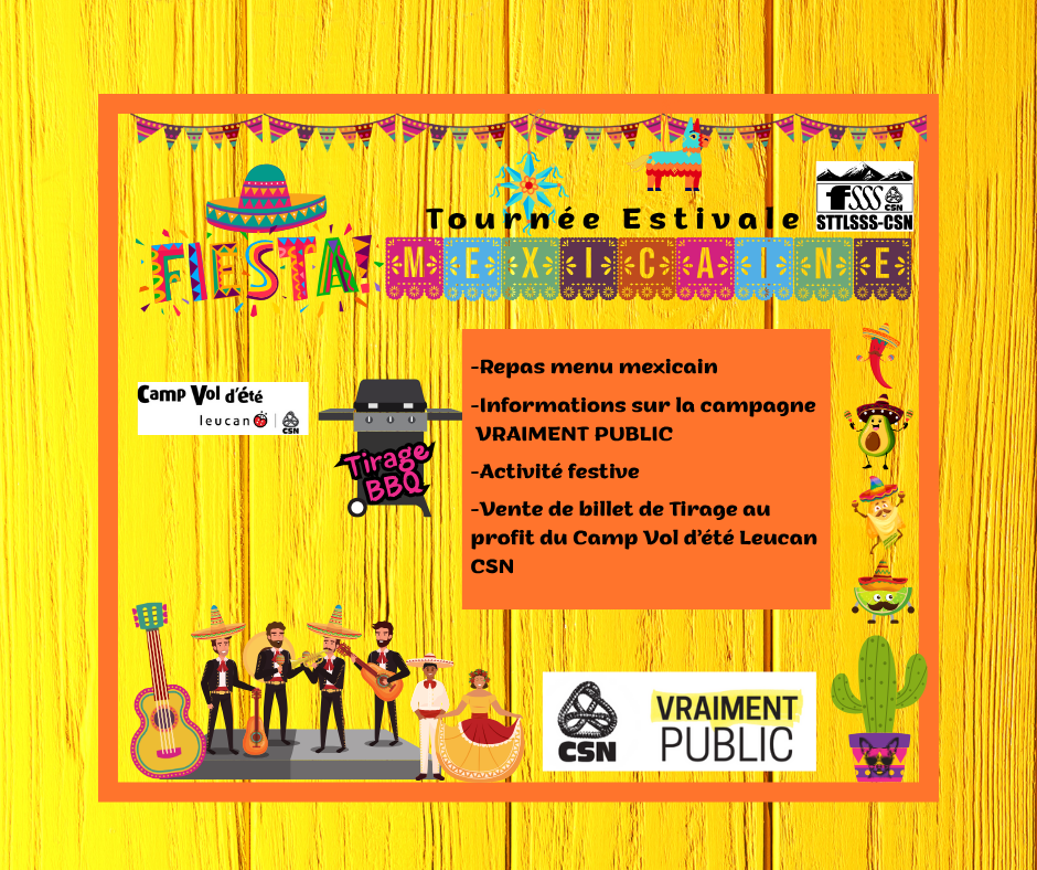 Tournée Estivale Fiesta Mexicaine - Syndicat des travailleuses et ...